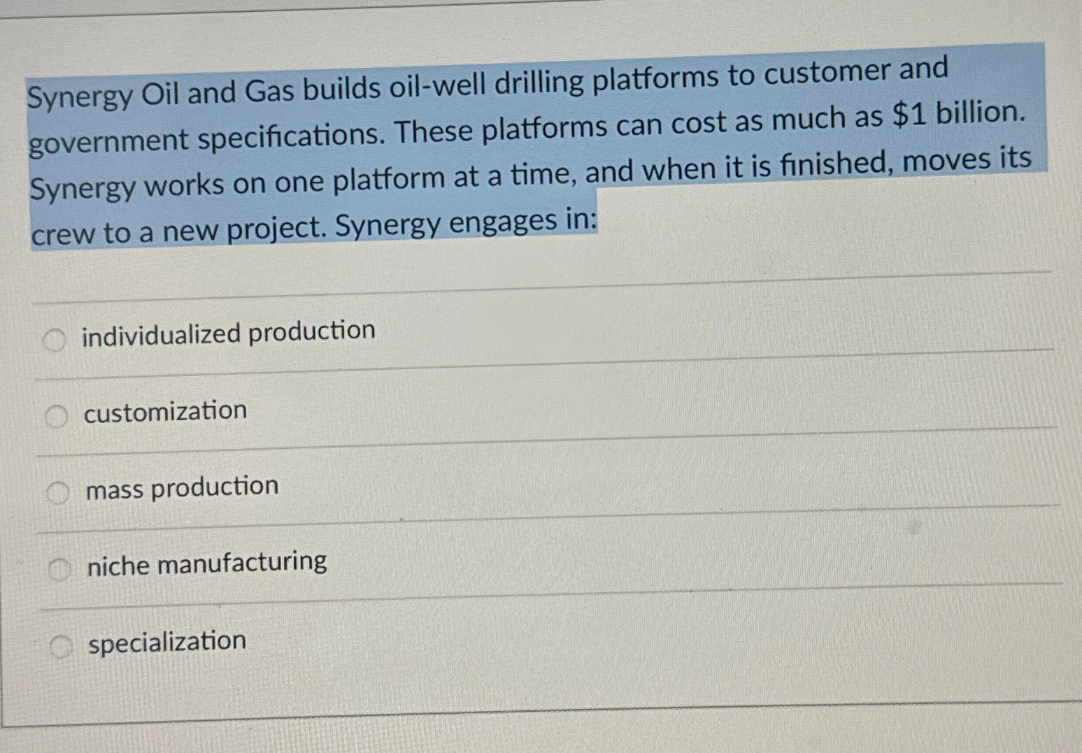 Solved Synergy Oil and Gas builds oil-well drilling | Chegg.com