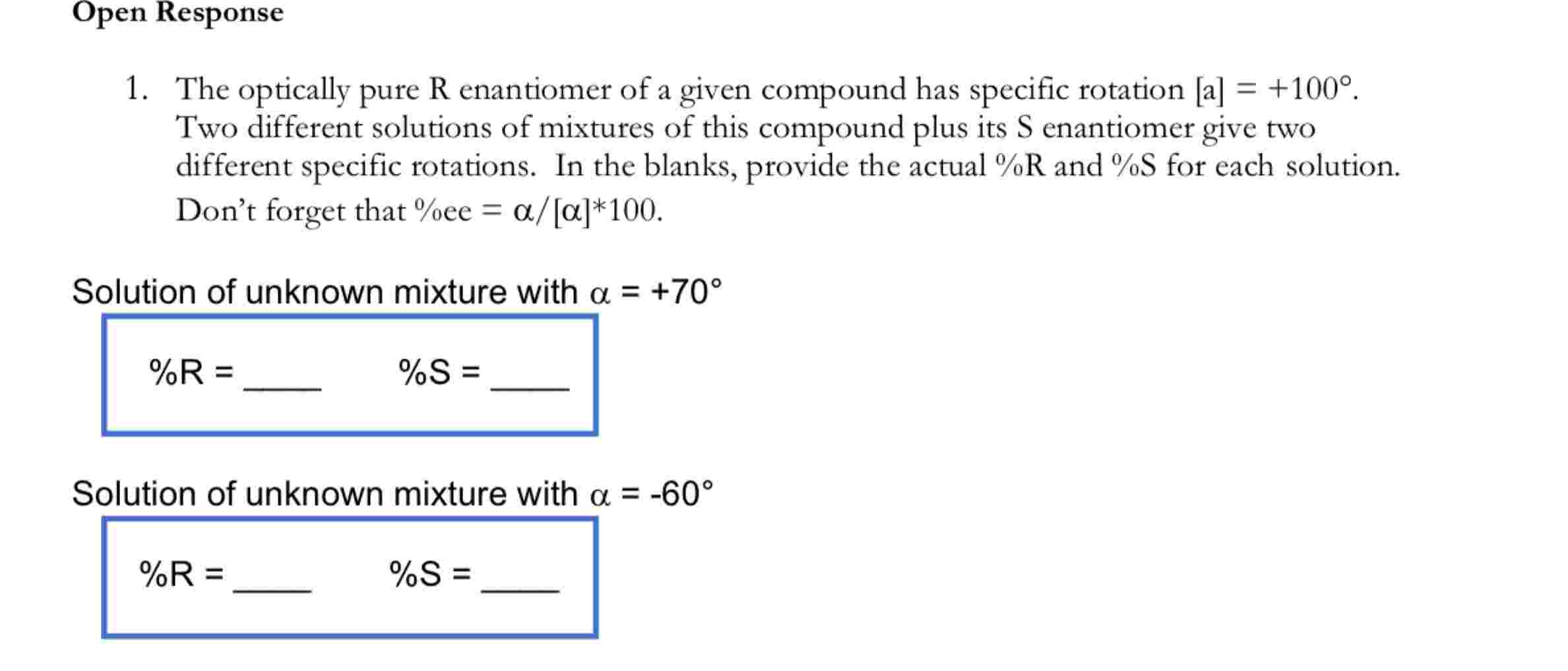 Solved Open ResponseThe optically pure R enantiomer of a | Chegg.com