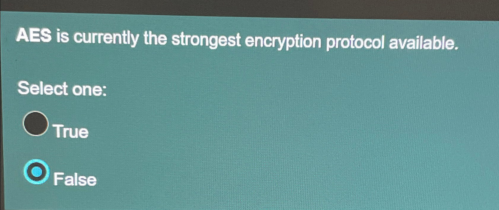 Solved AES is currently the strongest encryption protocol | Chegg.com