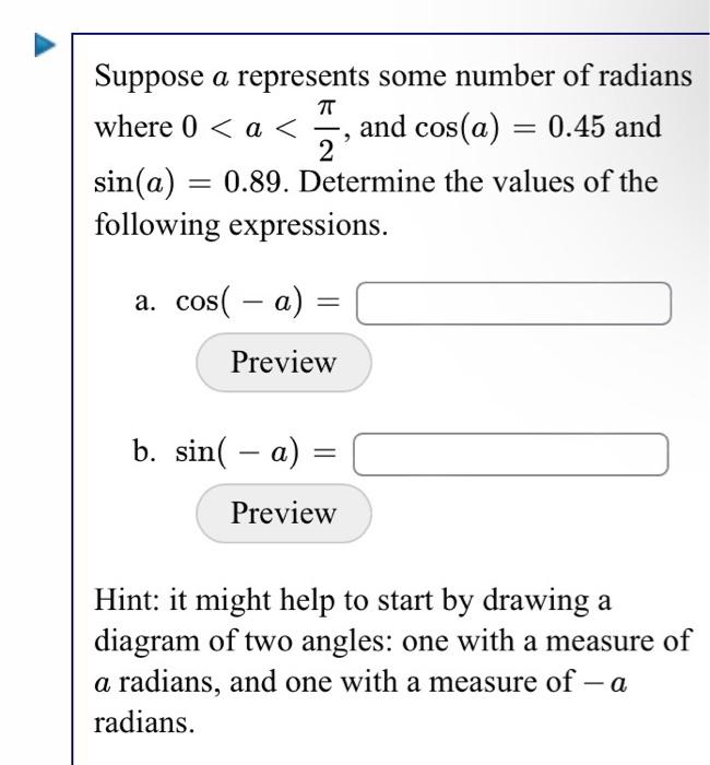 Solved Suppose a represents some number of radians where 0 | Chegg.com