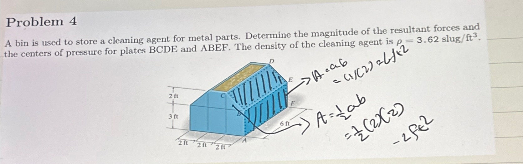 Solved Problem 4A bin is used to store a cleaning agent for | Chegg.com