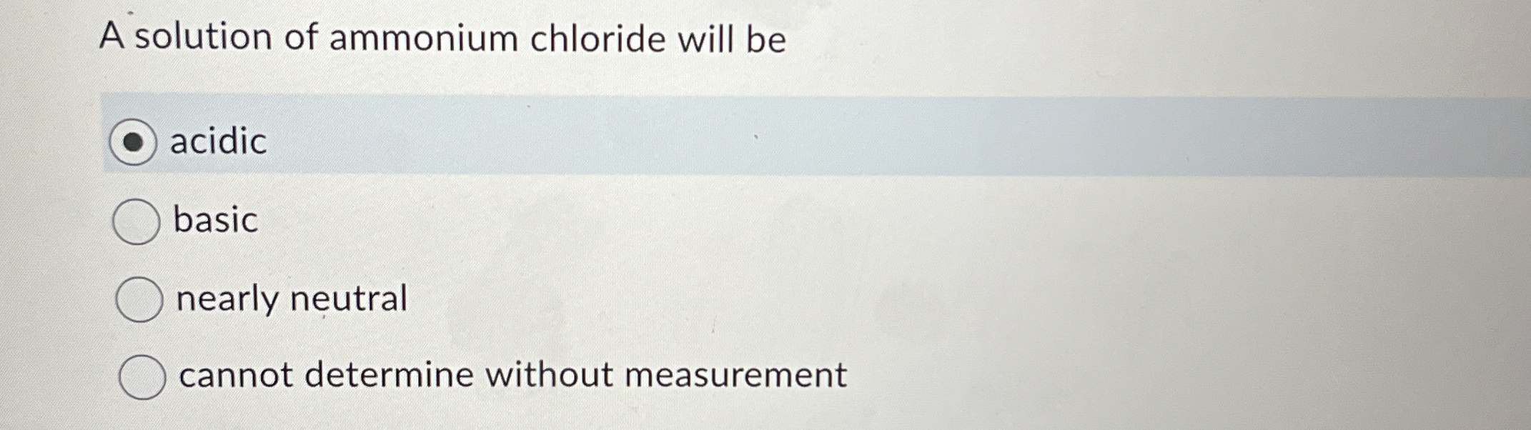 Solved A solution of ammonium chloride will | Chegg.com