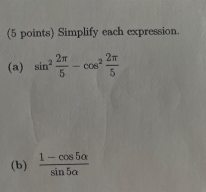 Solved (5 points) Simplify each expression. (a) | Chegg.com