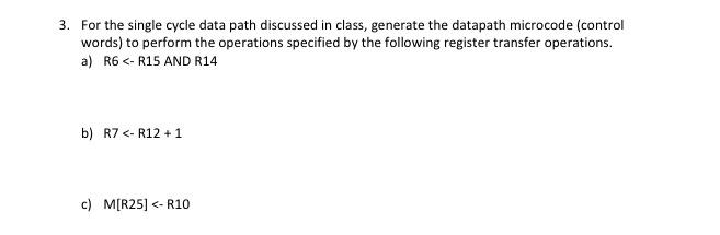 3. For the single cycle data path discussed in class, | Chegg.com