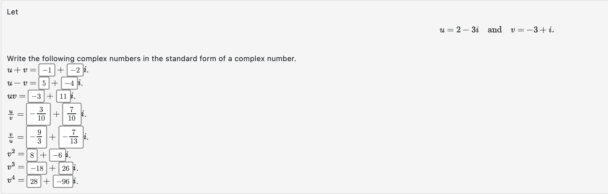 Solved Letu=2-3i and ,v=-3+i.Write the following complex | Chegg.com
