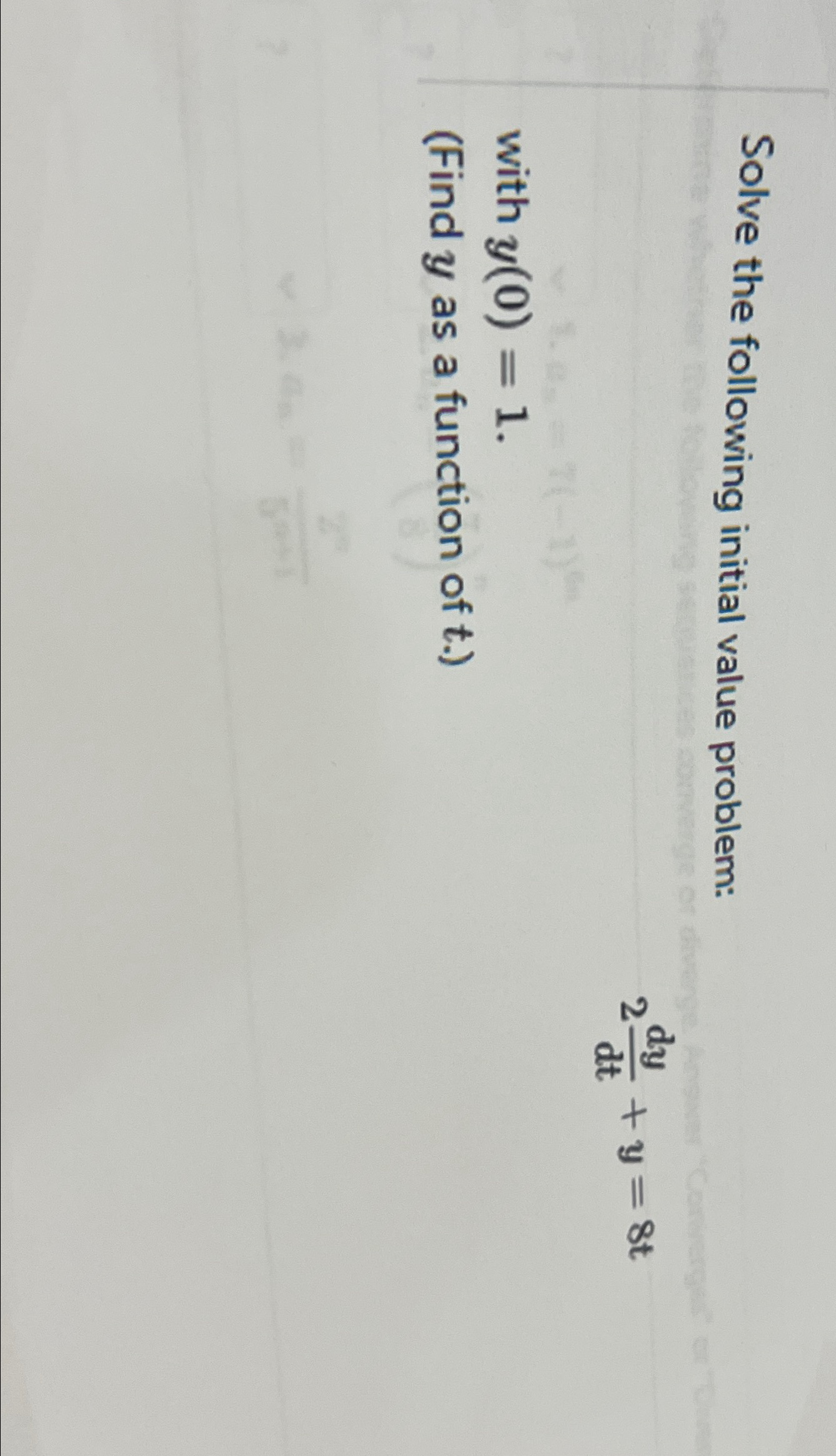 Solved Solve the following initial value | Chegg.com