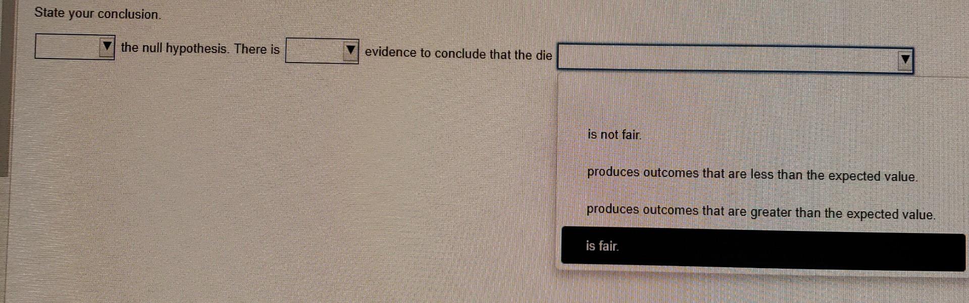 Solved The table below shows the results of rolling a | Chegg.com