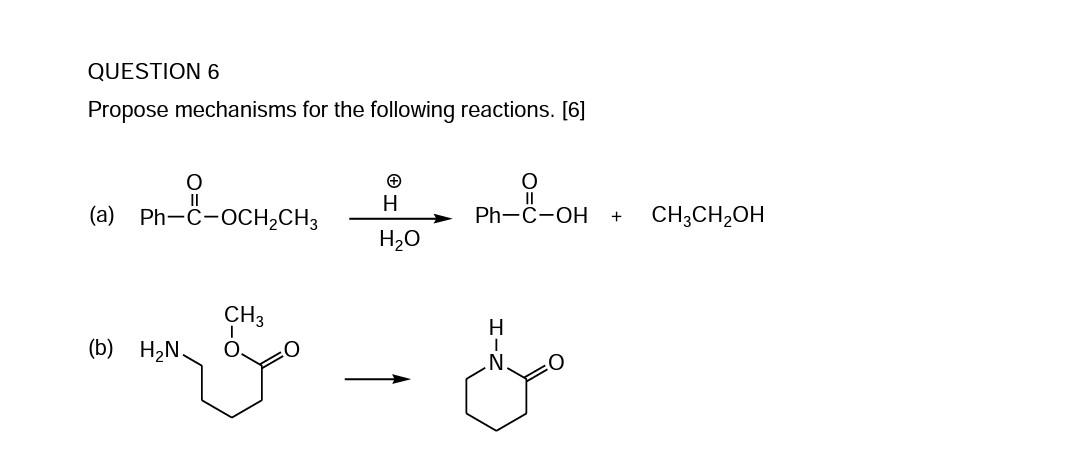 Solved QUESTION 6 Propose mechanisms for the following | Chegg.com Solved QUESTION 6 Propose mechanisms for the following | Chegg.com