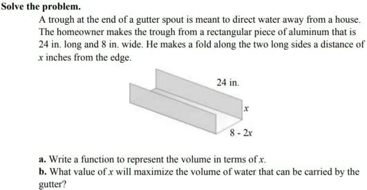 Solved A trough at the end of a gutter spout is meant to | Chegg.com