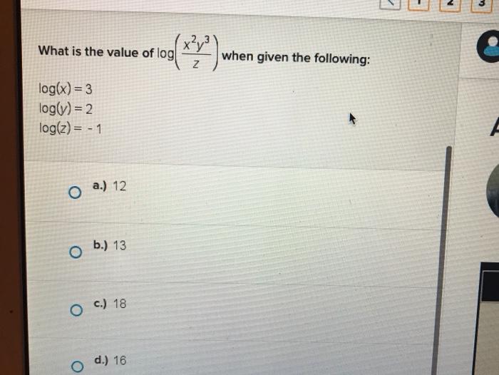 Solved 2 3 What Is The Value Of Log X y Z When Given The Chegg