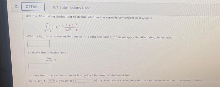 Solved N 2. DETAILS 0/1 Submissions Used Use the Alternating | Chegg.com