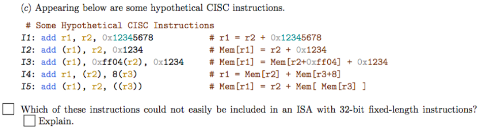 Solved (c) ﻿Appearing below are some hypothetical CISC | Chegg.com