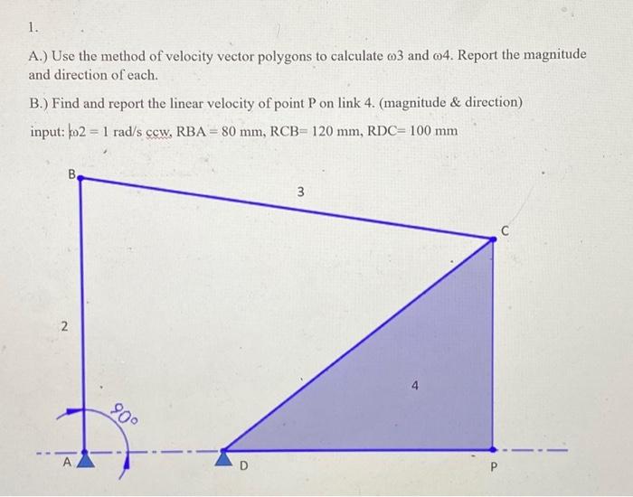 Solved A.) Use the method of velocity vector polygons to | Chegg.com
