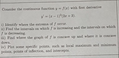 Solved Consider the continuous function y=f(x) ﻿with first | Chegg.com