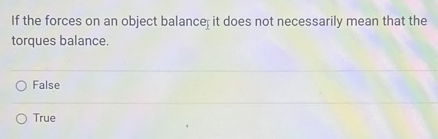 Solved If the forces on an object balancer it does not | Chegg.com