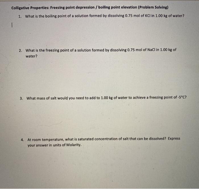 Colligative Properties: Freezing point depression / | Chegg.com