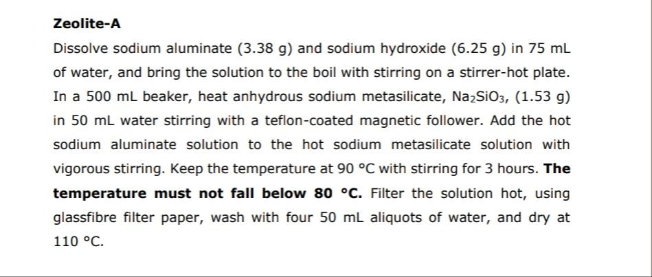 Solved Zeolite-A Dissolve sodium aluminate (3.38 g) and | Chegg.com