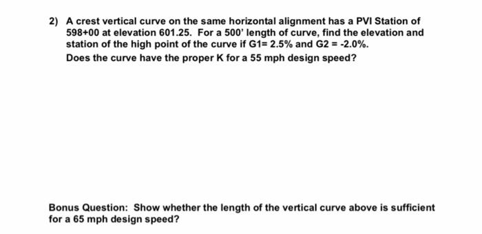 Solved 2) A crest vertical curve on the same horizontal | Chegg.com