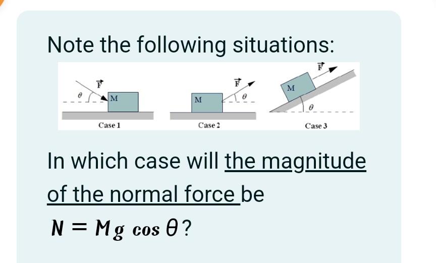 Solved Note the following situations: In which case will the | Chegg.com