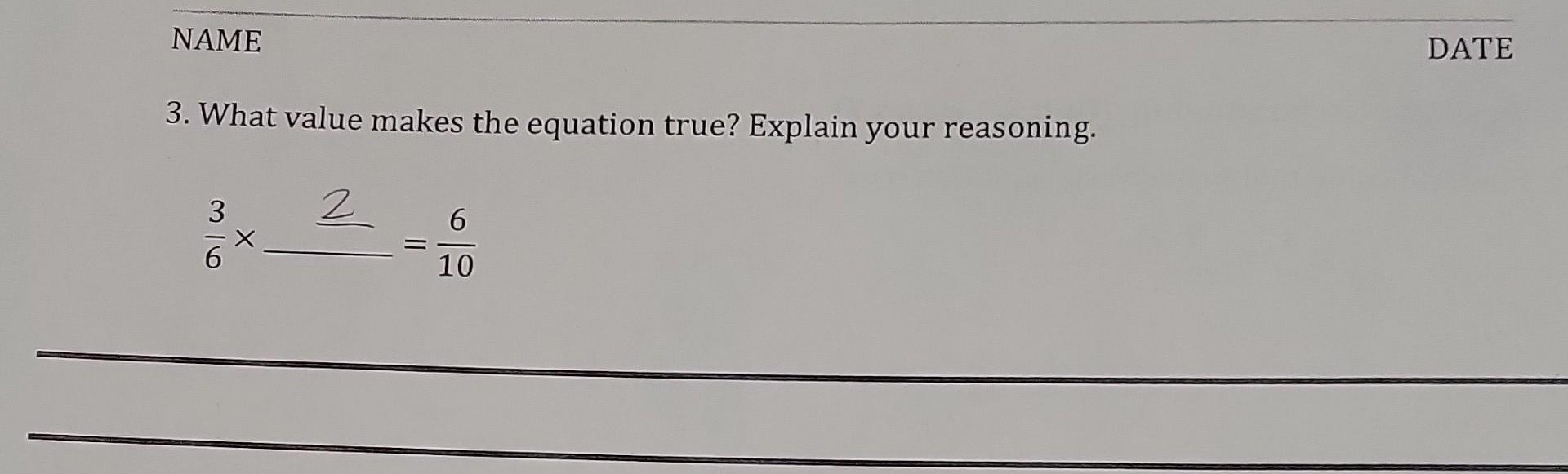 Solved 3. What value makes the equation true? Explain your | Chegg.com