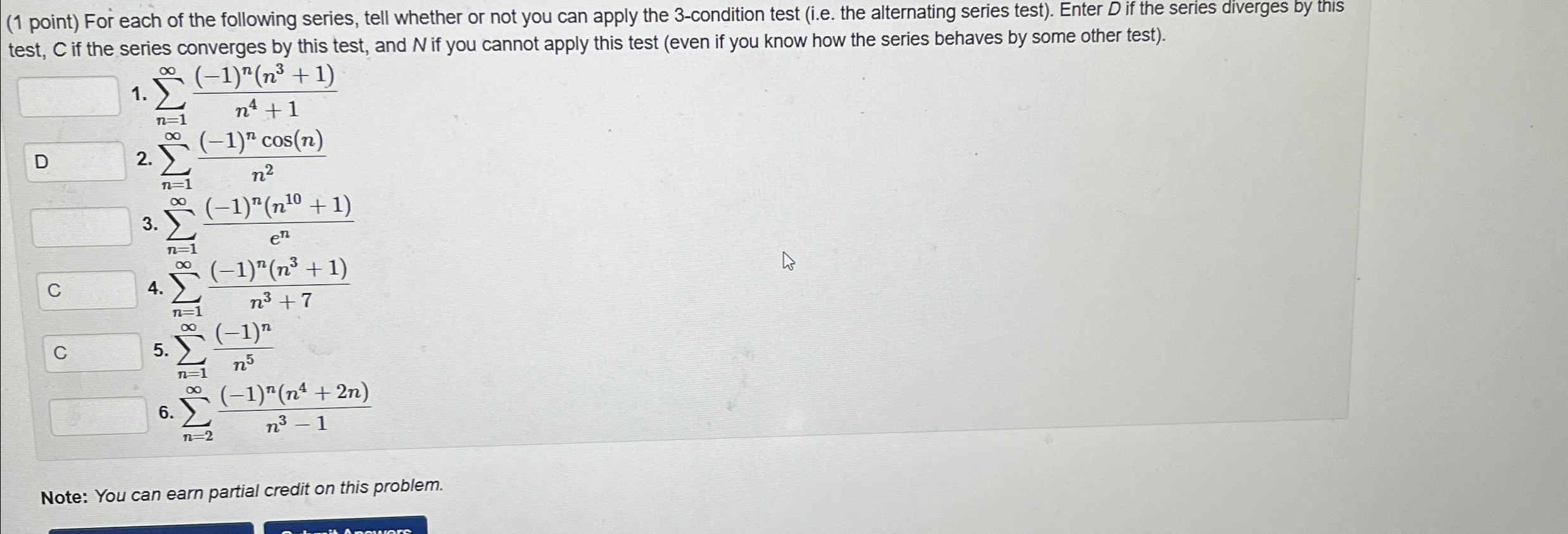 Solved (1 ﻿point) ﻿For each of the following series, tell | Chegg.com