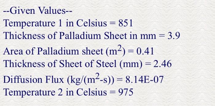 Solved Problem 4: Compute the diffusion coefficient | Chegg.com