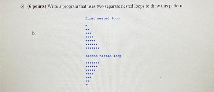 Solved 6) (6 points) Write a program that uses two separate | Chegg.com