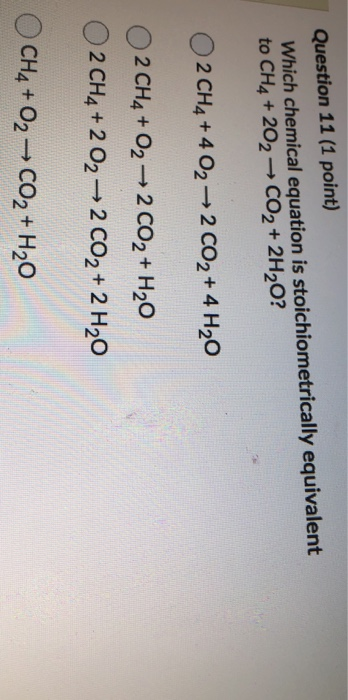 Solved Question 11 (1 point) Which chemical equation is | Chegg.com