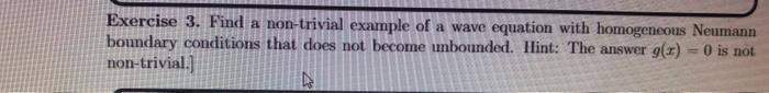Solved Exercise 3. Find a non-trivial example of a wave | Chegg.com