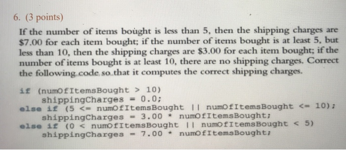 Solved 6. (3 points) If the number of items boùght is less | Chegg.com
