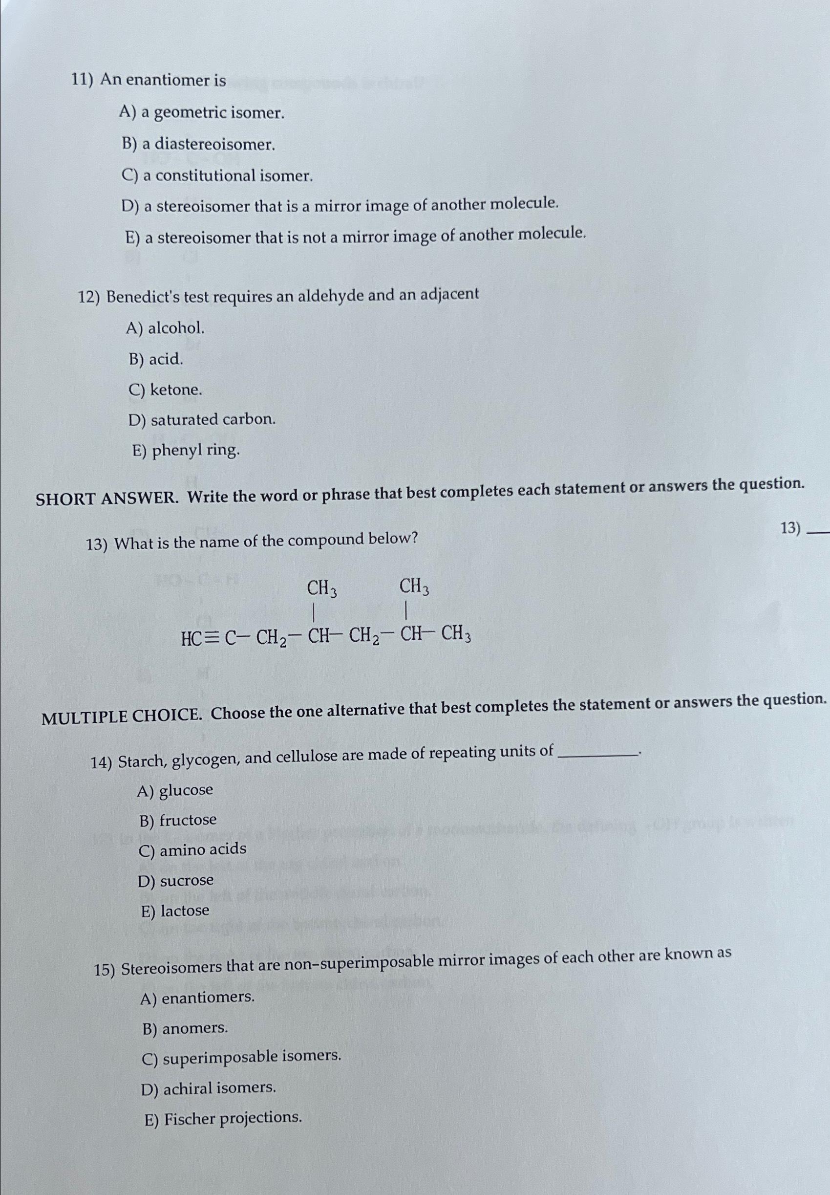 Solved An enantiomer isA) ﻿a geometric isomer.B) ﻿a | Chegg.com