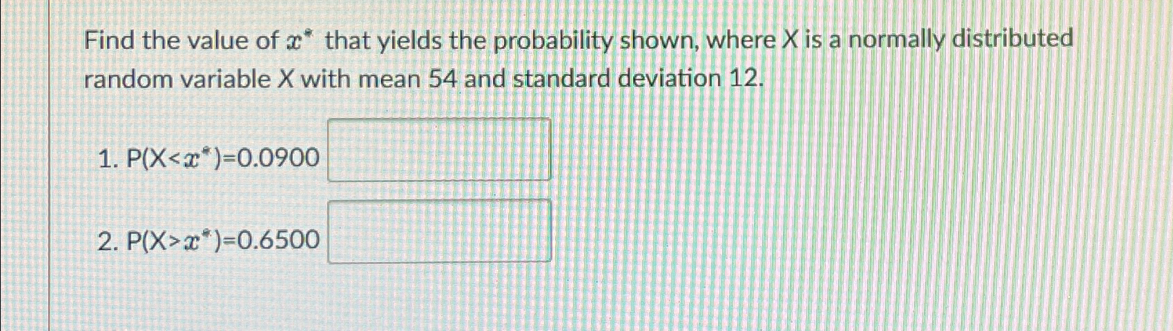 Solved Find the value of x** ﻿that yields the probability | Chegg.com