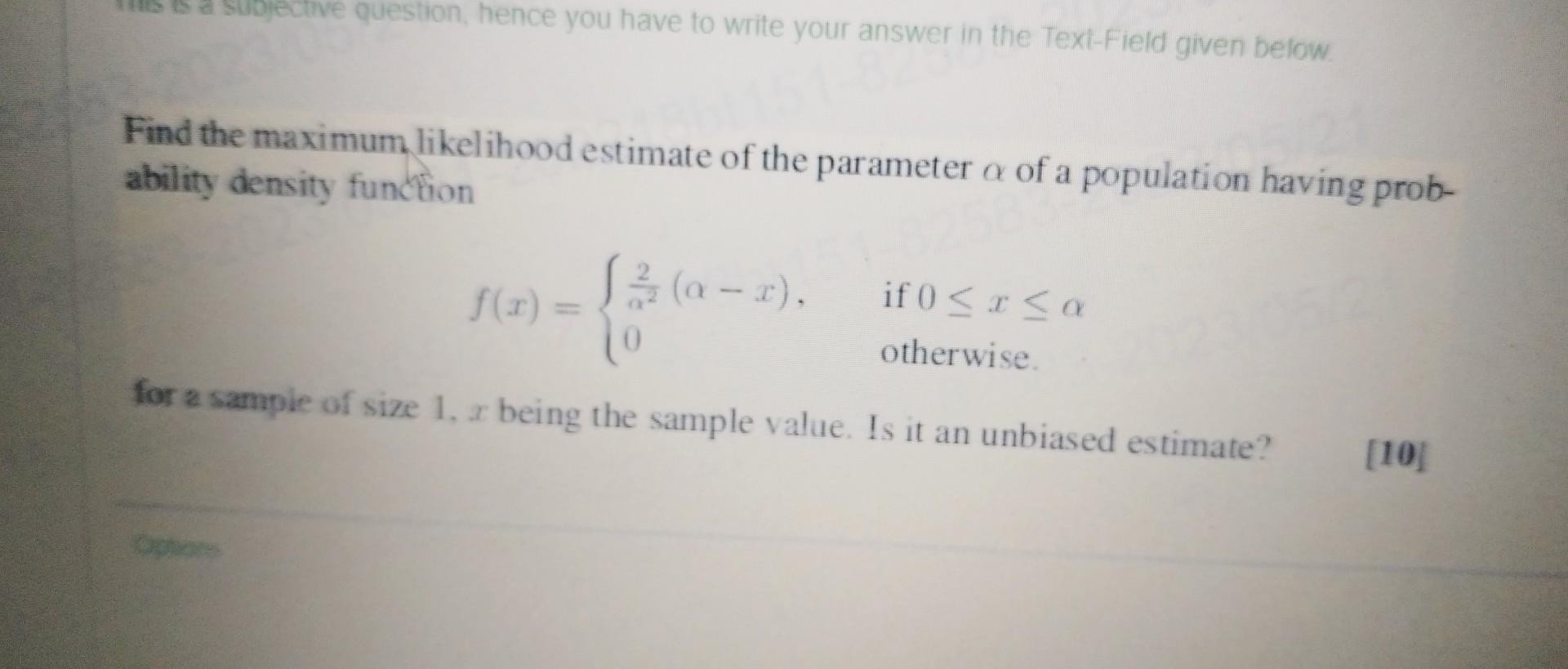 Solved Find the maximum likelihood estimate of the parameter | Chegg.com
