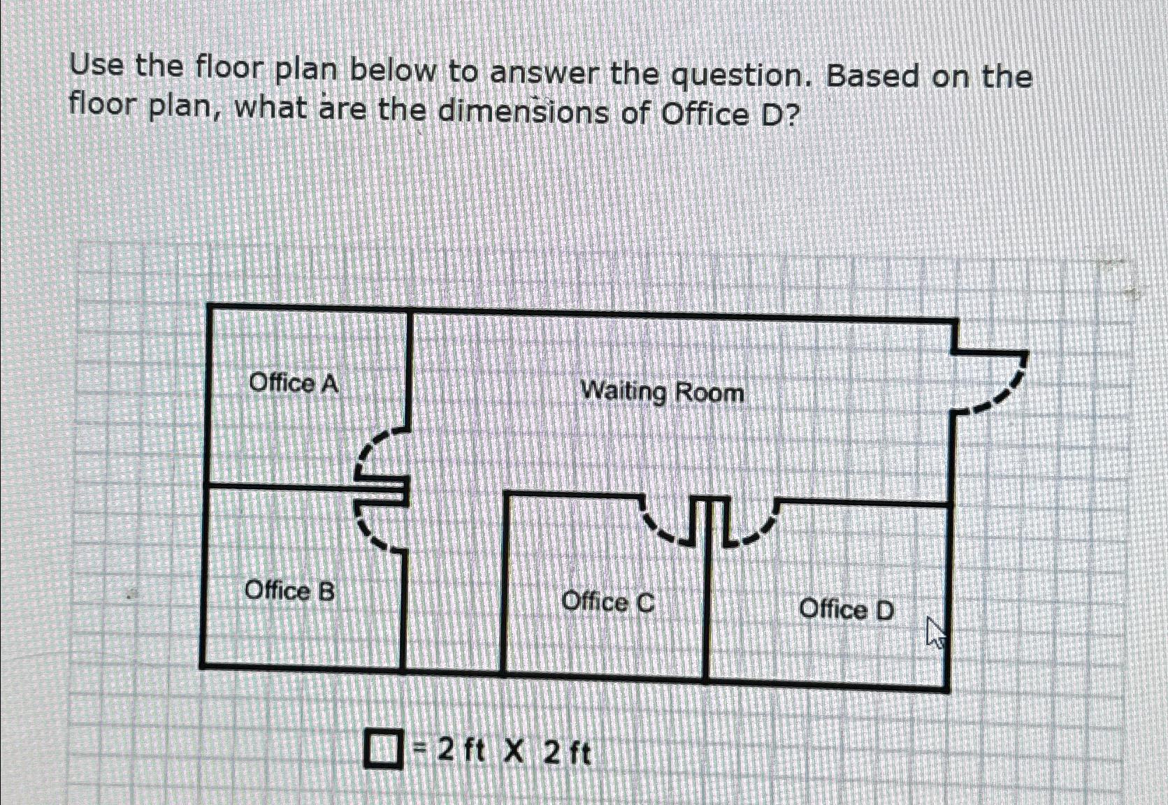 Solved Use the floor plan below to answer the question. | Chegg.com