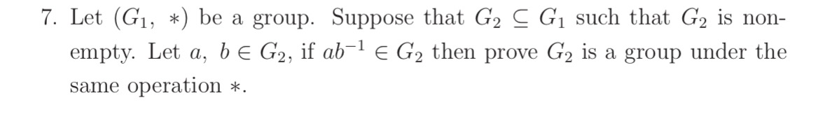 Solved Let (G1,**) ﻿be a group. Suppose that G2subeG1 ﻿such | Chegg.com
