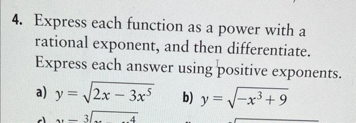 Solved 4. Express each function as a power with a rational | Chegg.com