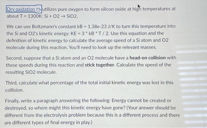 Solved utilizes pure oxygen to form silicon oxide at high | Chegg.com