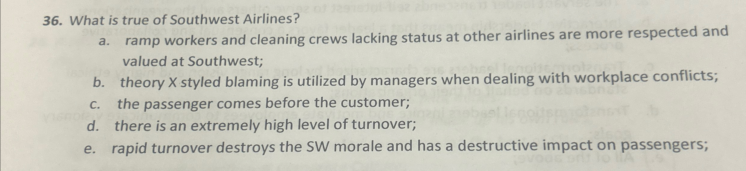 Solved What is true of Southwest Airlines?a. ﻿ramp workers | Chegg.com