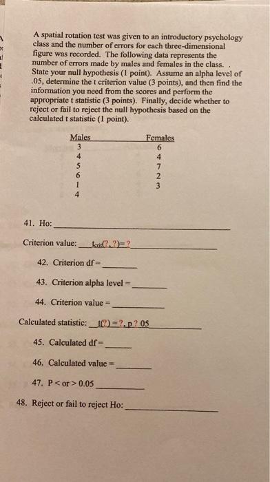 Solved : 11 A spatial rotation test was given to an | Chegg.com