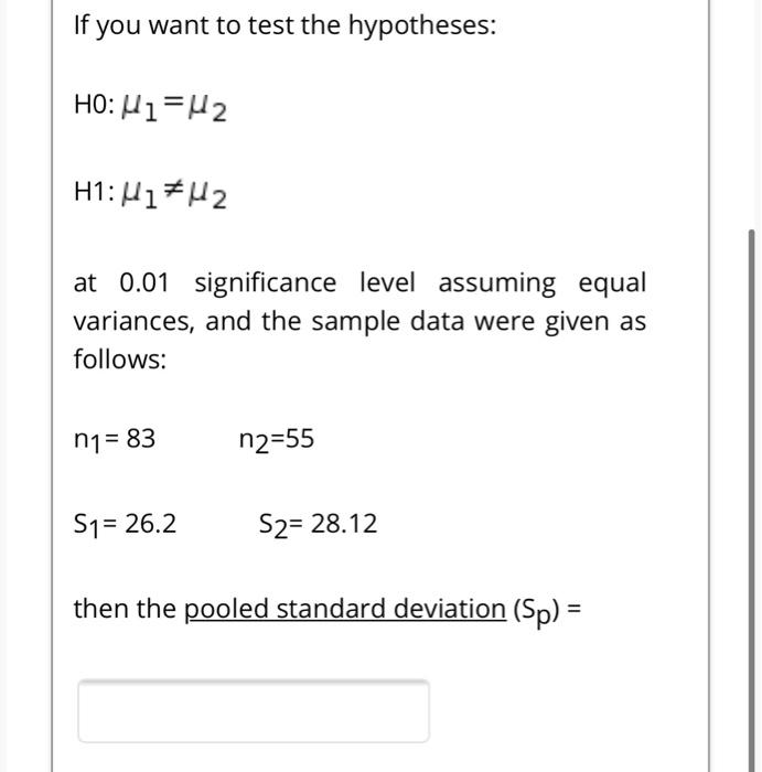 Solved Given the alternative hypothesis: H1: U1>U2 and the | Chegg.com