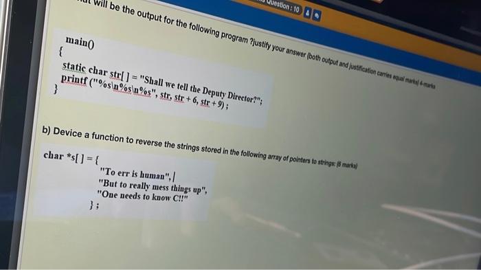 Solved Be The Output For The Following Program Justify Your 