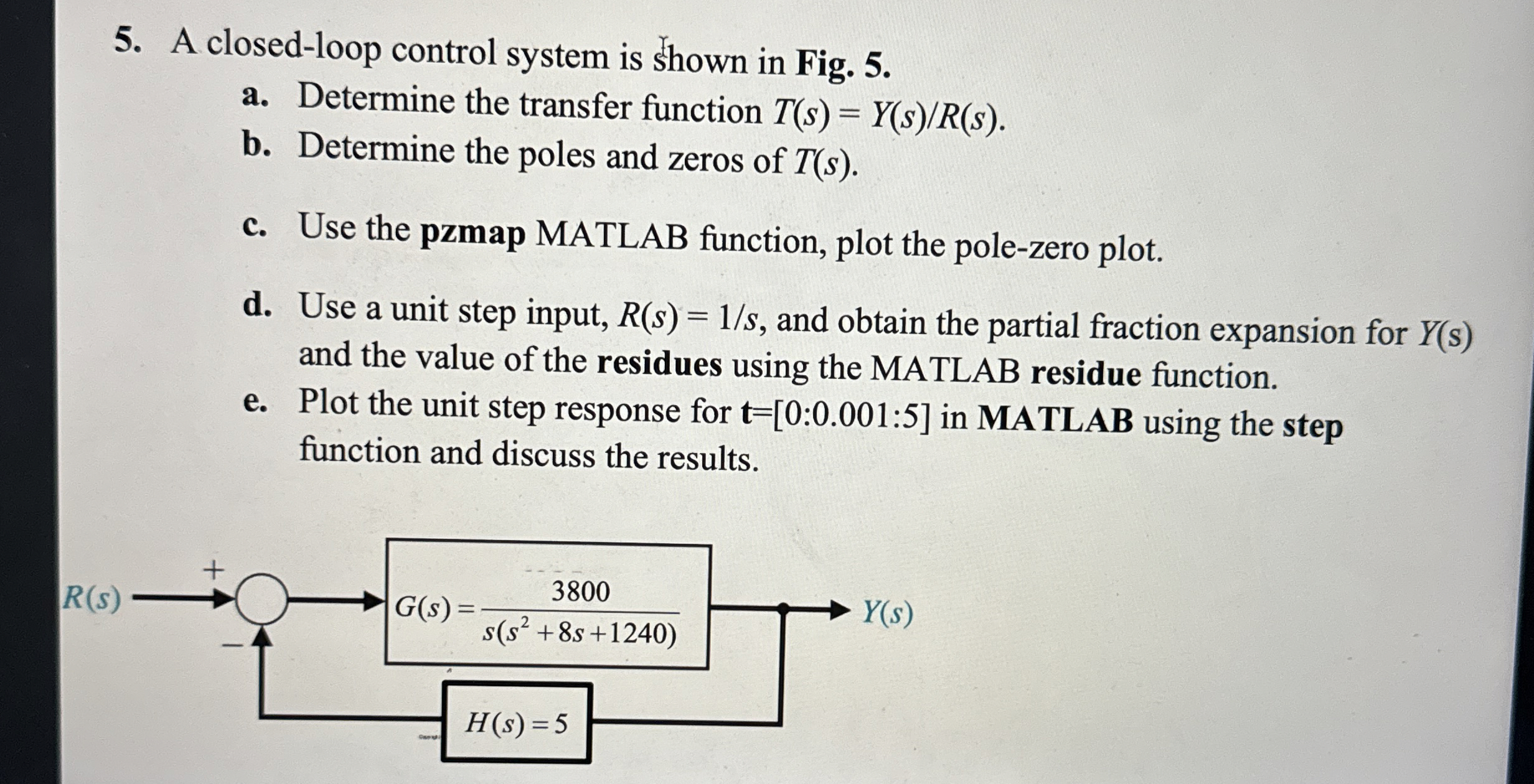 Solved Put the results of matlab as well.a closed-loop | Chegg.com