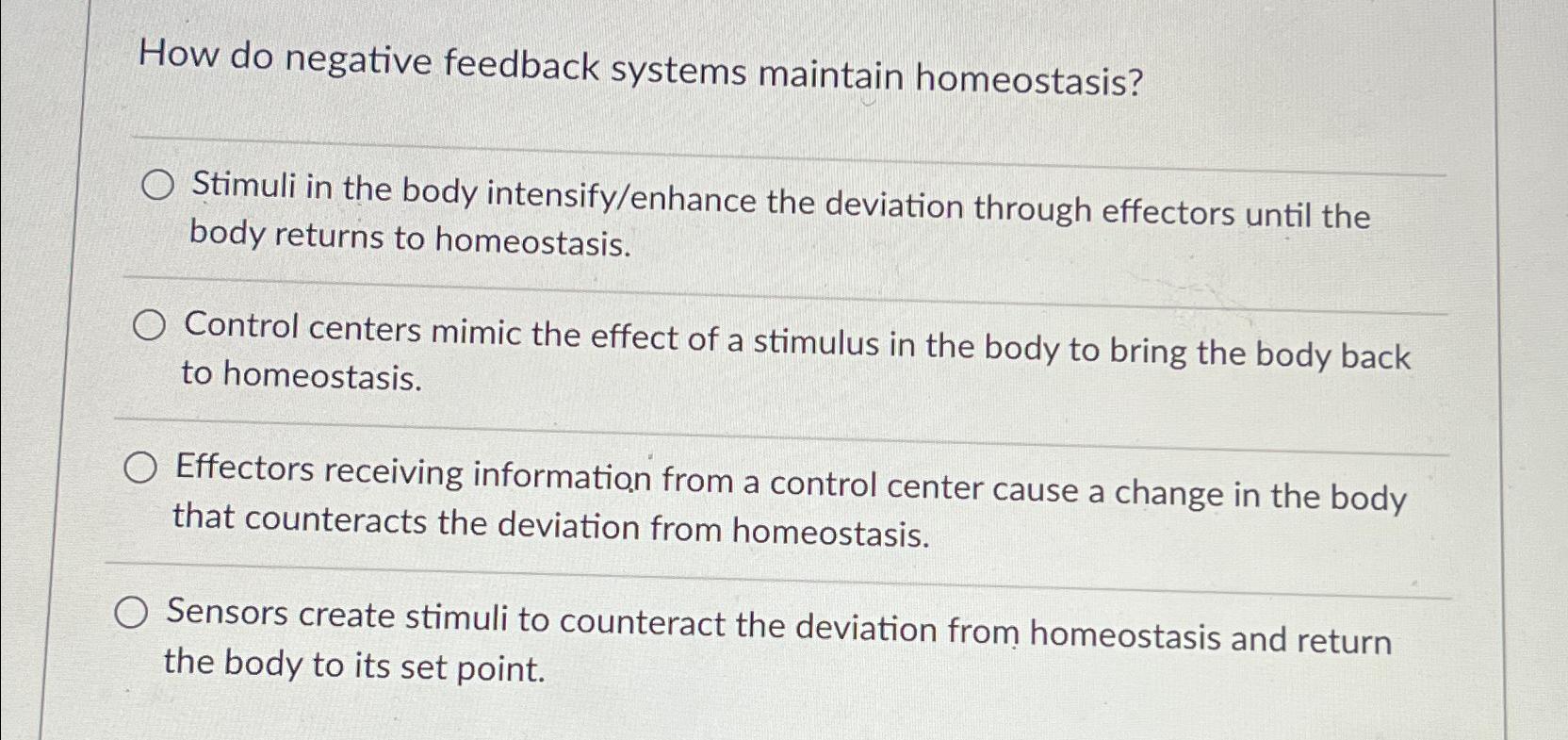 Solved How do negative feedback systems maintain | Chegg.com
