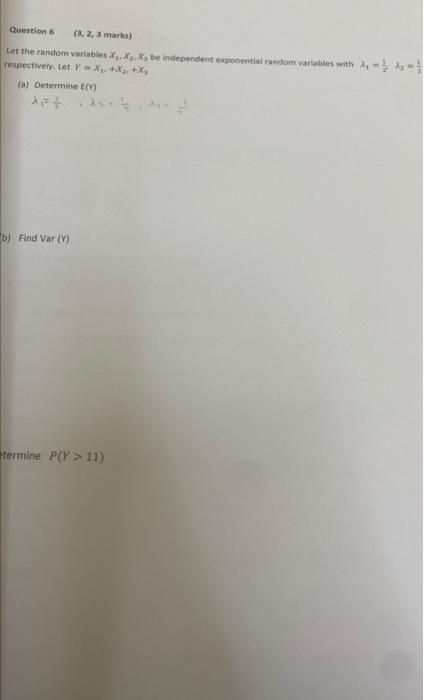 Solved Let the random variables X1,Xz,X3 be independent | Chegg.com