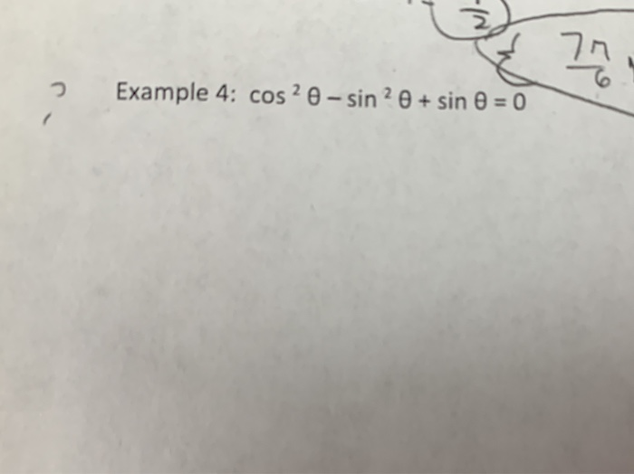 Solved Example 4: cos 2 0 - sin ? @ + sin 0 = 0 | Chegg.com