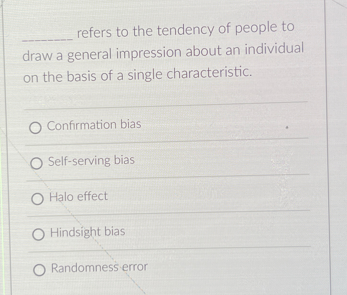 Solved refers to the tendency of people to draw a general | Chegg.com