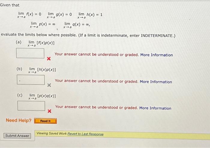 Solved Given that lim f(x) = 0 x→a (b) (c) lim g(x) = 0 x→a | Chegg.com
