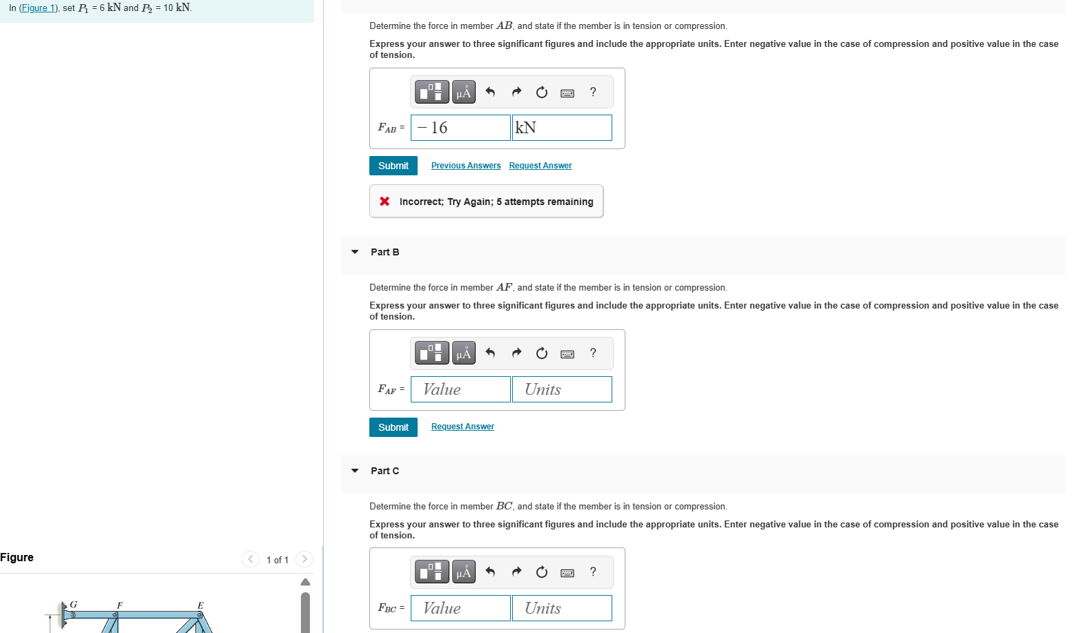 Solved Determine the force in member AB, ﻿and state if the | Chegg.com
