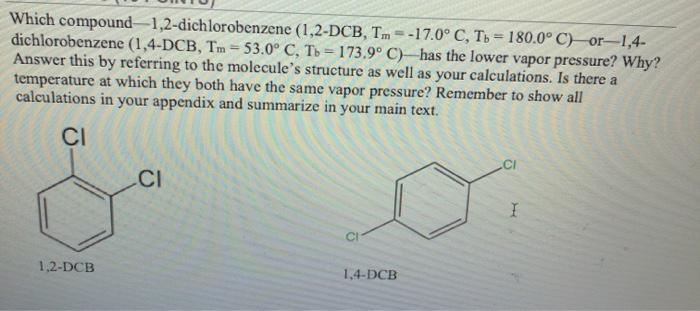 Solved Which compound-1,2-dichlorobenzene (1,2-DCB, | Chegg.com