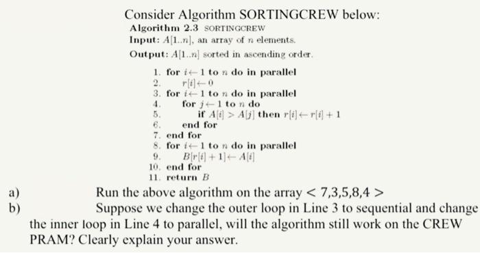 Solved Consider Algorithm Sortingcrew Below Algorithm 23 4031